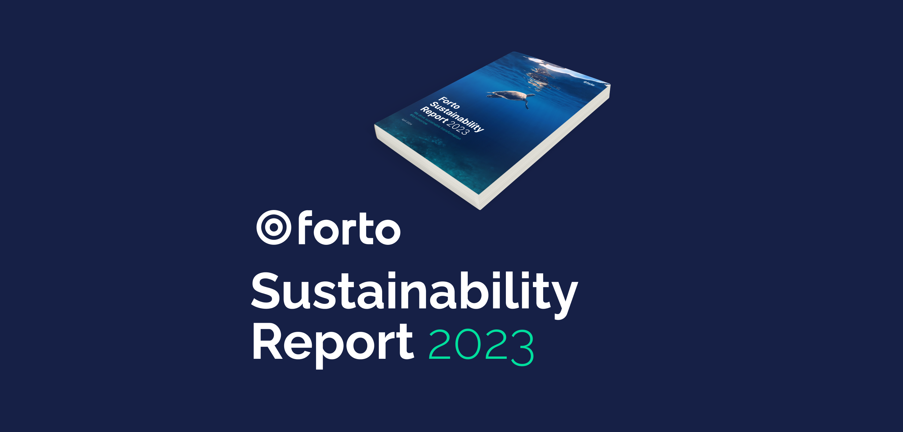 Forto publishes its 2023 Sustainability Report- Forto News